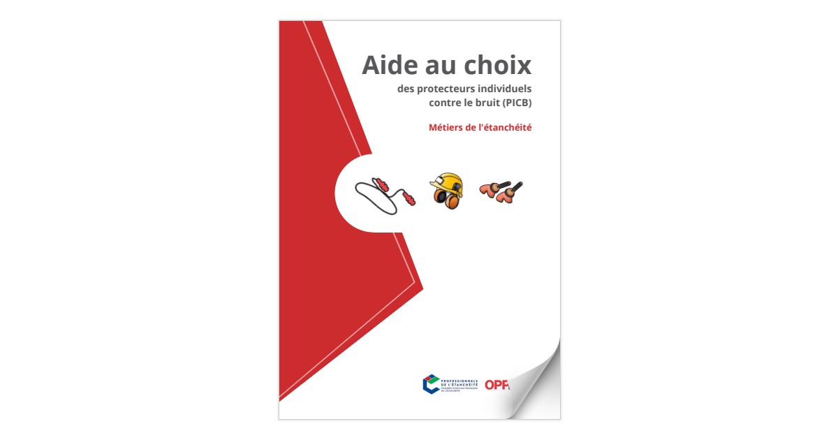 Aide au choix des protecteurs individuels contre le bruit (PICB) - Juin ...